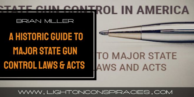 State Gun Control in America: A Historic Guide to Major State Gun ...